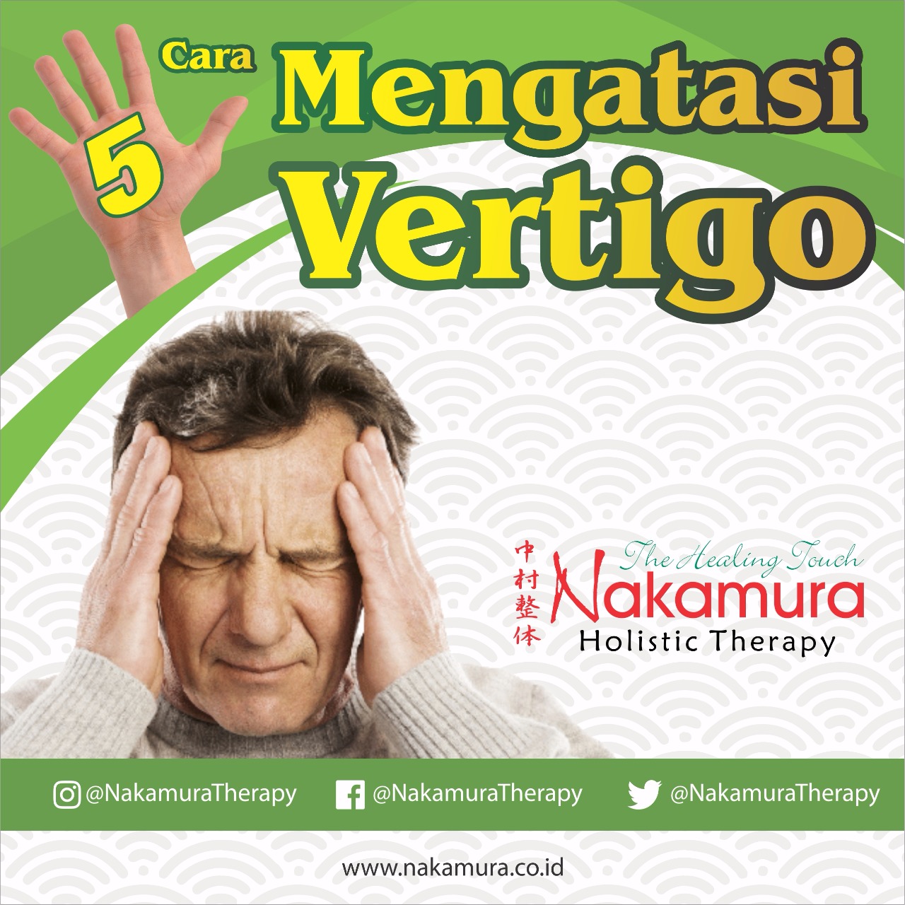 Terserang Vertigo, Atasi dengan Cara Ini. - Nakamura Healing Touch